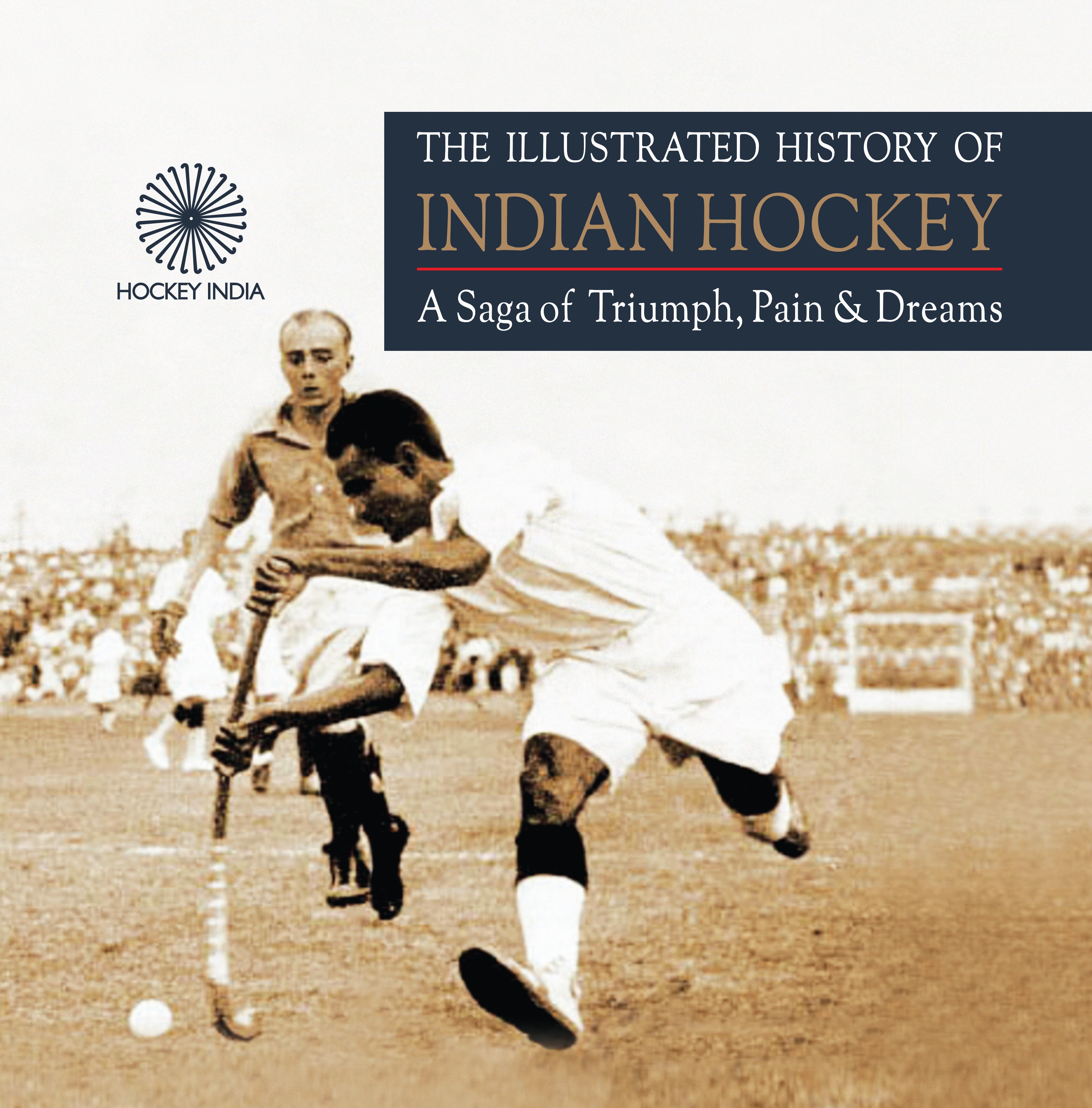 The Illustrated History of Indian Hockey – Roots & Shoots